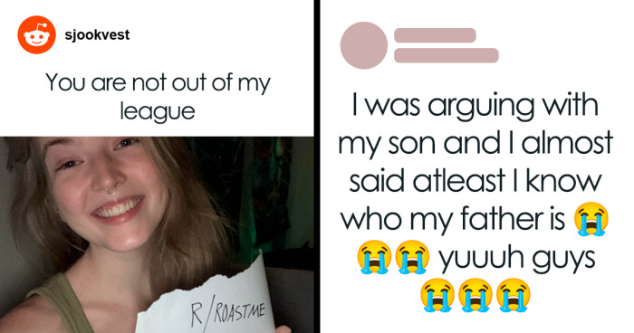 30 Times People Sacrificed Their Own Dignity To Roast Someone Else (New ...