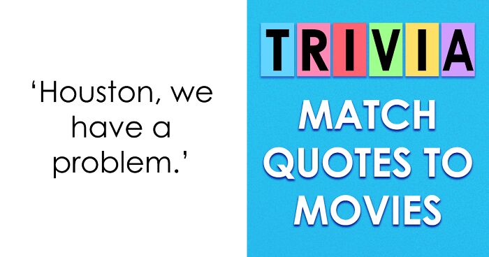 If You’re Confident You Know Much About Movies And Their Iconic Quotes ...