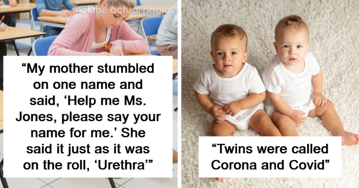 “Guess What She Does For A Living”: 30 Of The Worst Baby Names People ...