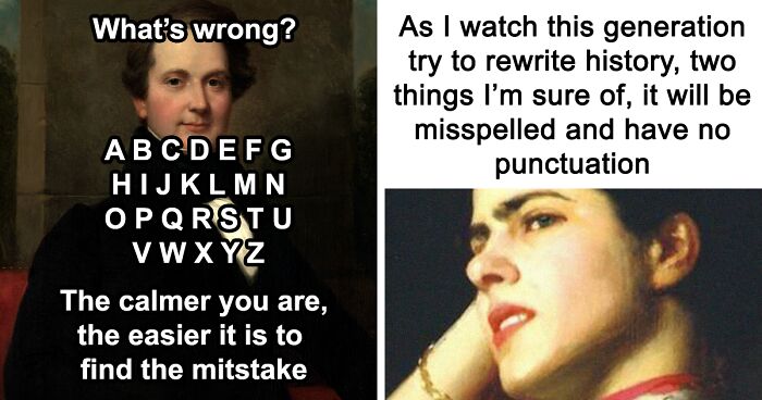 50 Of The Best Memes, As Shared By ‘Classical Sarcasm’ (New Pics)
