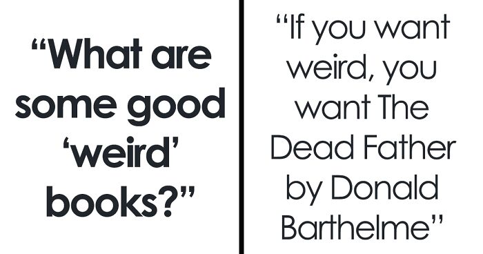 35 Weird But Brilliant Books If You Are Seeking To Read Something ...