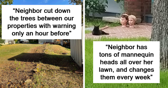 30 Times Neighbors Were So Horrific People Just Had To Shame Them (New ...