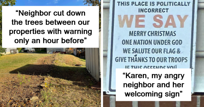 30 Times Neighbors Were So Horrific People Just Had To Shame Them (New ...