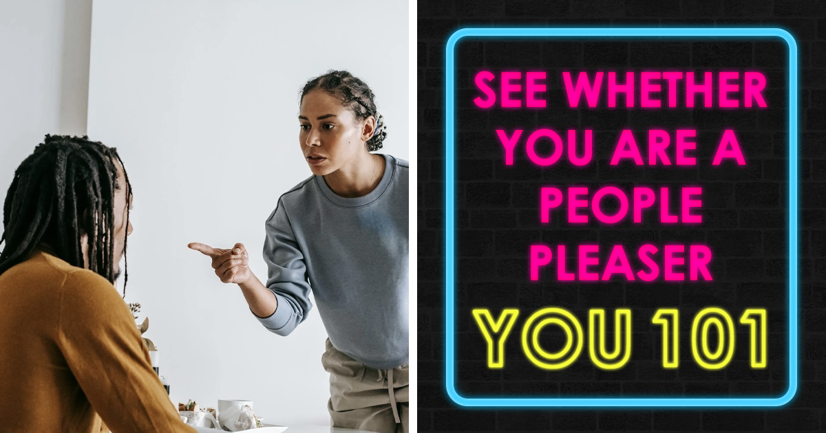 30 Questions To Reveal If You’re A People Pleaser Or Just Nice | Bored ...
