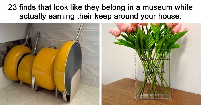 23 Things That Work Hard And Look Good Doing It