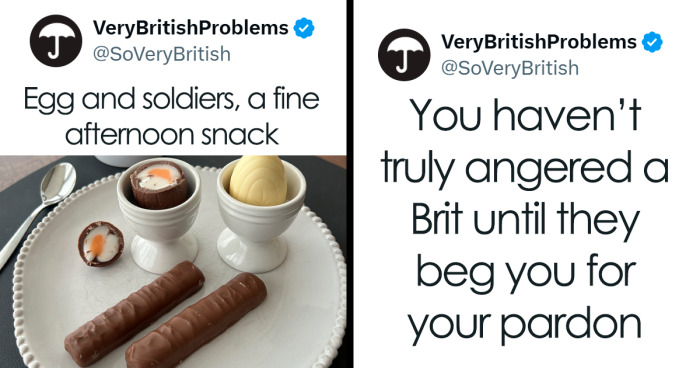 50 “Very British Problems” That Even The King Can Laugh About (New Pics)