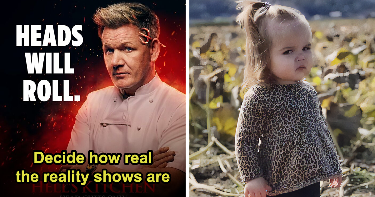 “How Real Is Reality TV?”: It’s Your Turn To Judge These 26 Popular ...