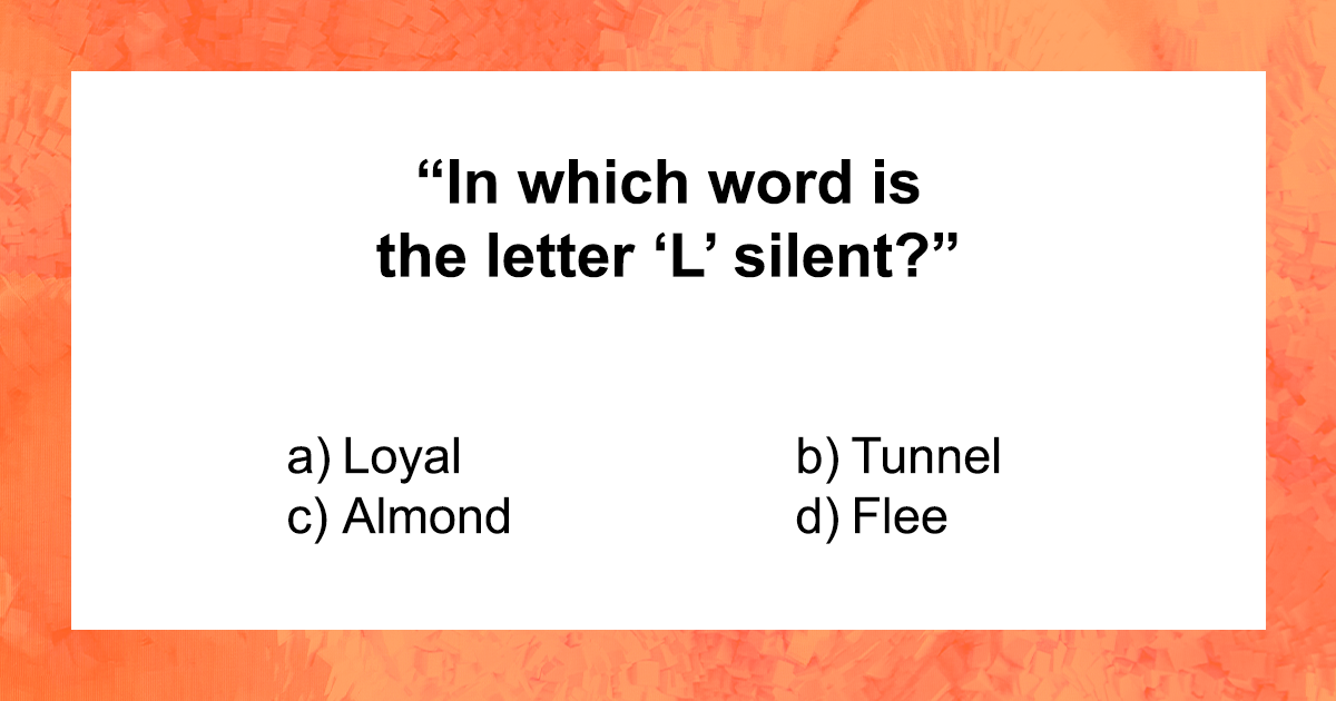 “Which Letter Doesn’t Belong?”: Challenge Yourself With These 27 Silent ...