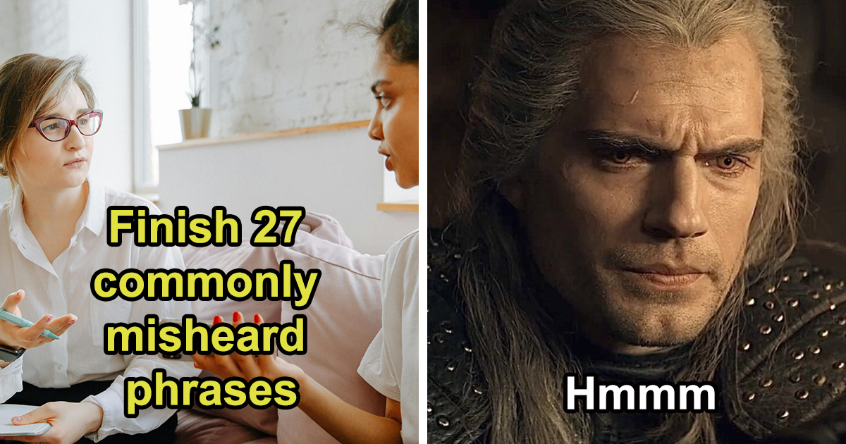 "Rest To Sure" Or "Rest Assured"? 27 Misheard Phrases Most People Get ...
