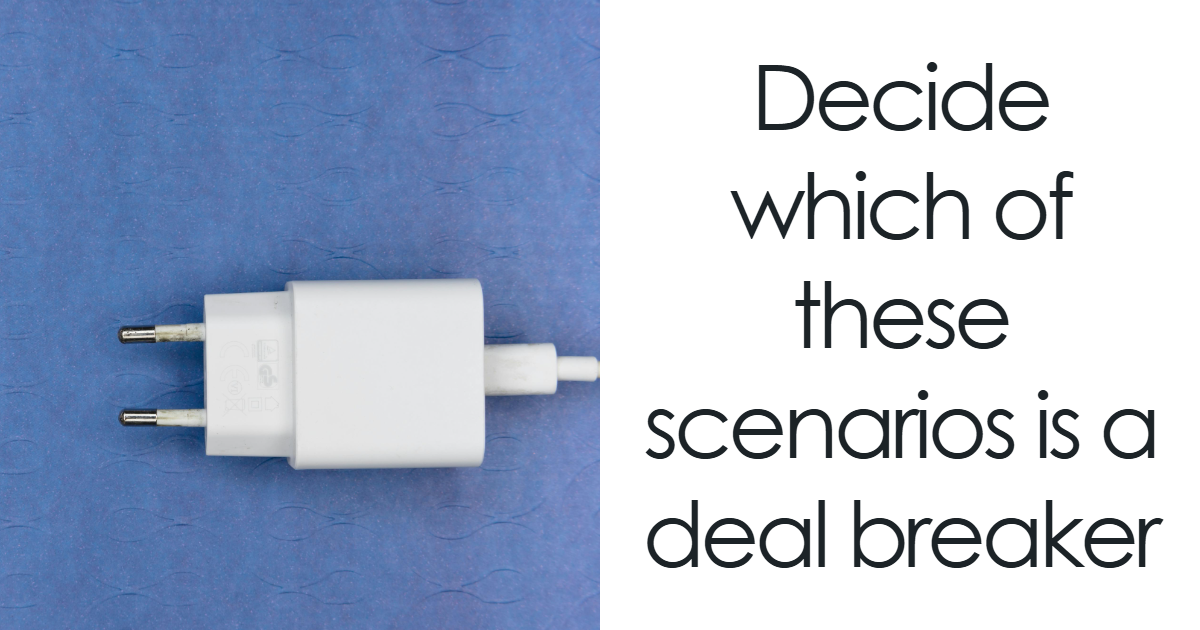 Would You End It? 26 Brutal Deal Breakers That Divide Everyone | Bored ...