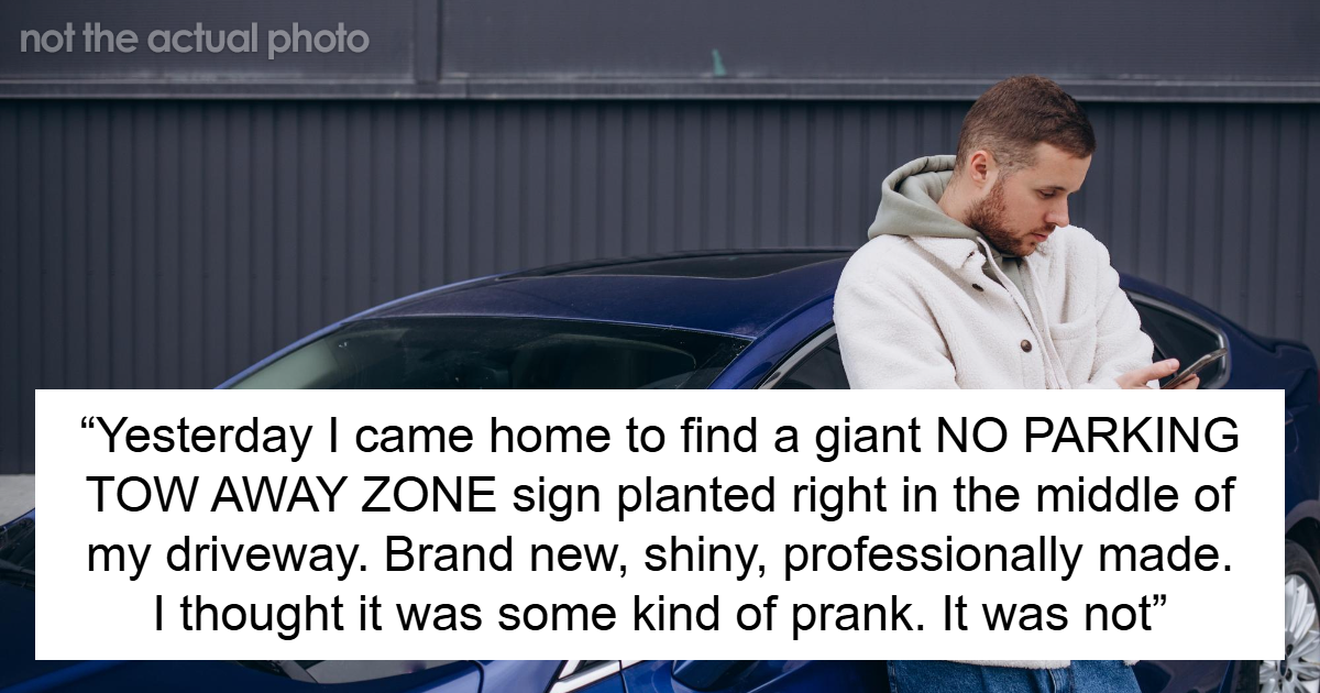 Person Finds Strange Sign In Their Driveway, What Happens Next Has Them ...