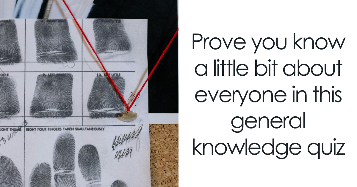 35 Brutal General Knowledge Questions That Stump Even Geniuses | Bored ...