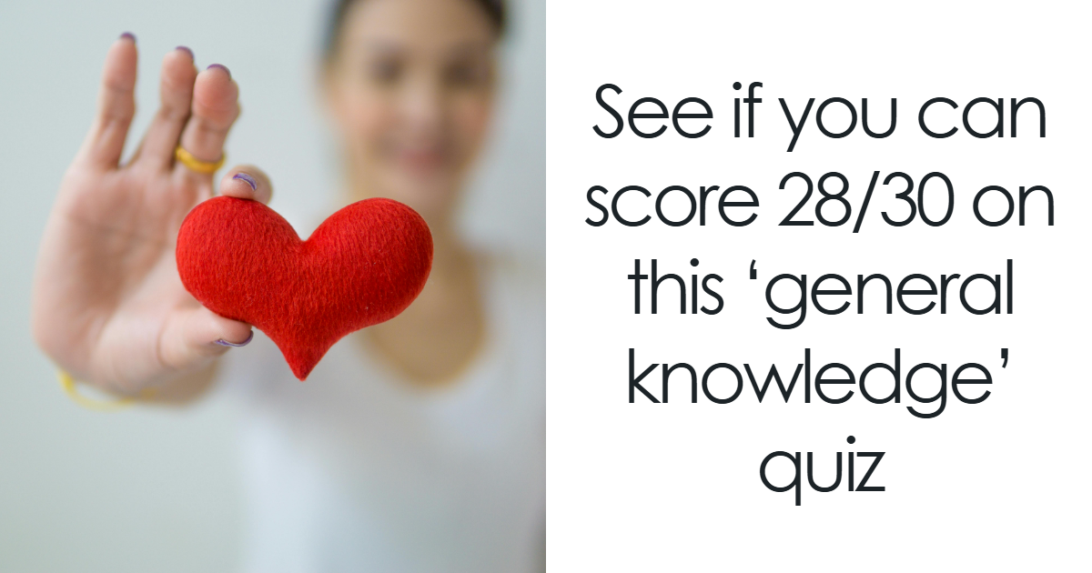 Only 9% Can Pass This General Knowledge Quiz – Are You One Of Them ...