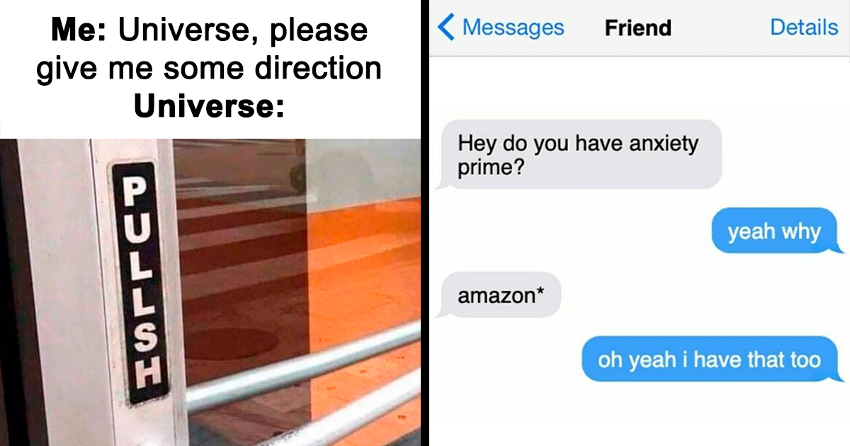 50 Funny And Weirdly Comforting Mental Health Memes To Read Because ...