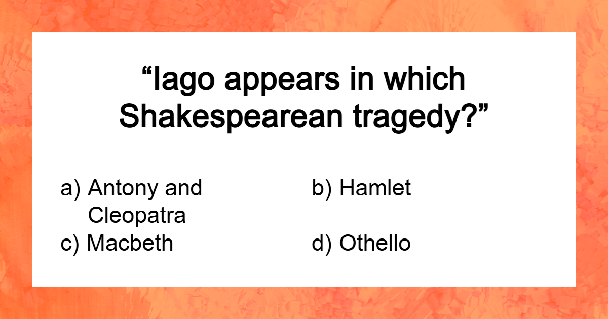Is That Macbeth Or Hamlet? Only 5% Can Pass This Shakespeare Quiz ...