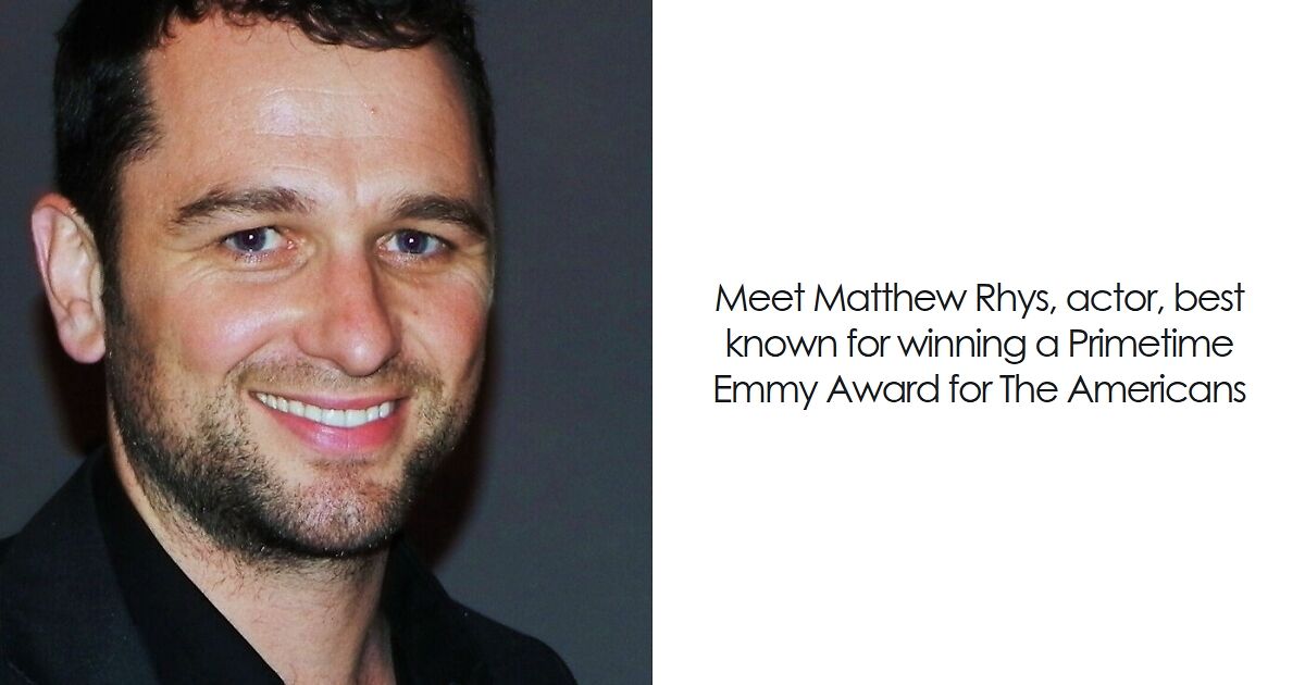 Matthew Rhys: Bio And Career Highlights | Bored Panda