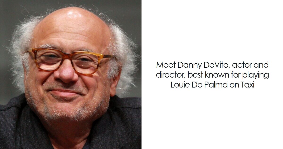 Danny DeVito: Bio And Career Highlights | Bored Panda