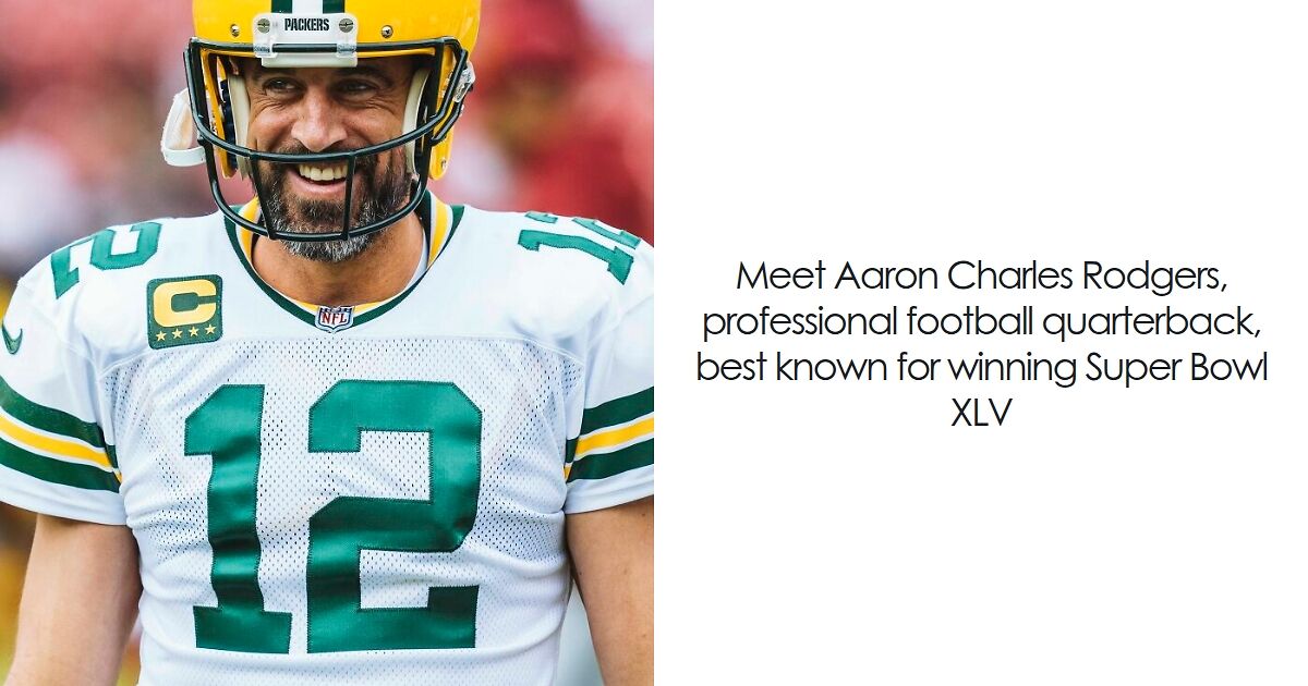 Aaron Rodgers: Bio And Career Highlights | Bored Panda