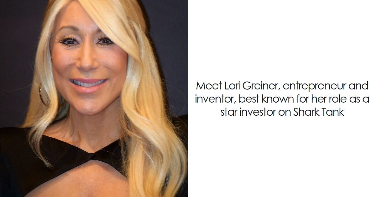 Lori Greiner: Bio And Career Highlights | Bored Panda