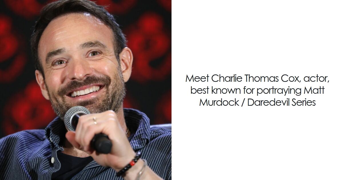 Charlie Cox: Bio And Career Highlights | Bored Panda