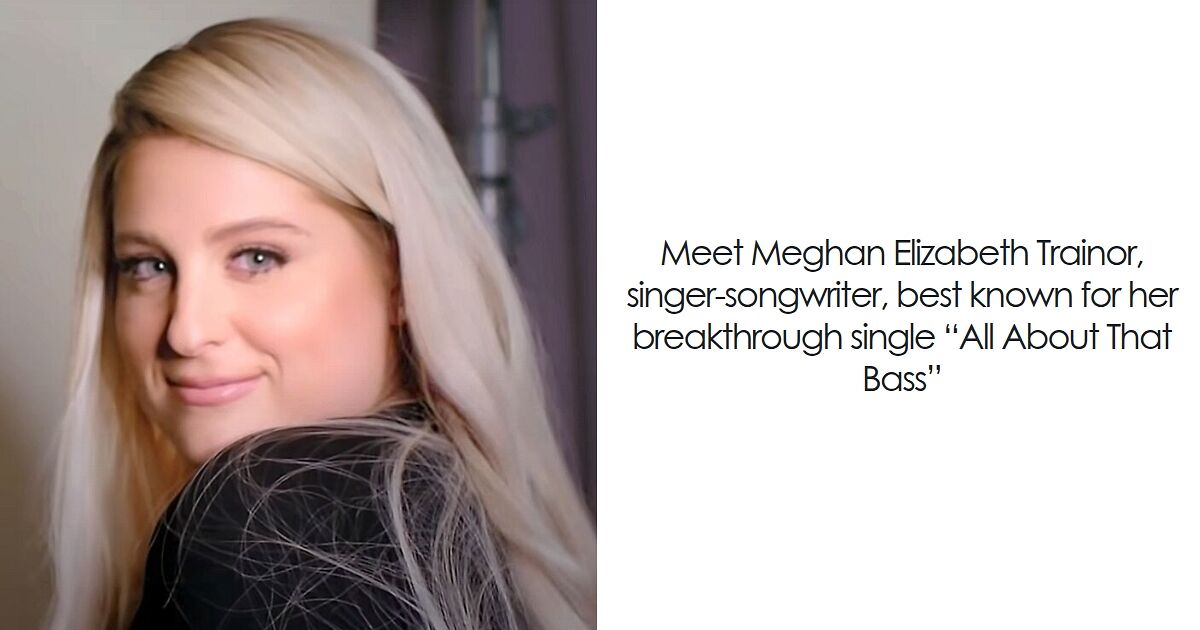 Meghan Trainor: Bio And Career Highlights | Bored Panda