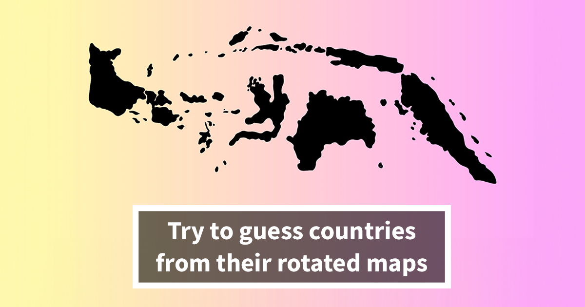 Is That El Salvador Or Peru Upside Down? Guess 28 Countries From Their ...