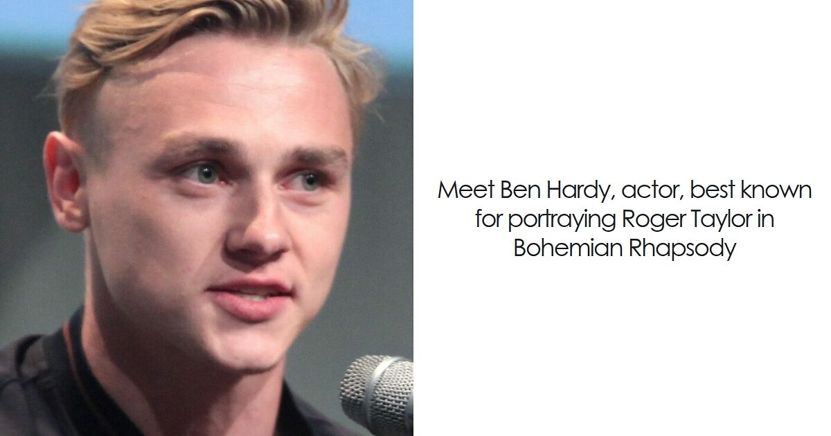 Ben Hardy: Bio And Career Highlights | Bored Panda