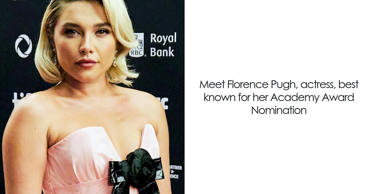 Florence Pugh: Bio And Career Highlights | Bored Panda